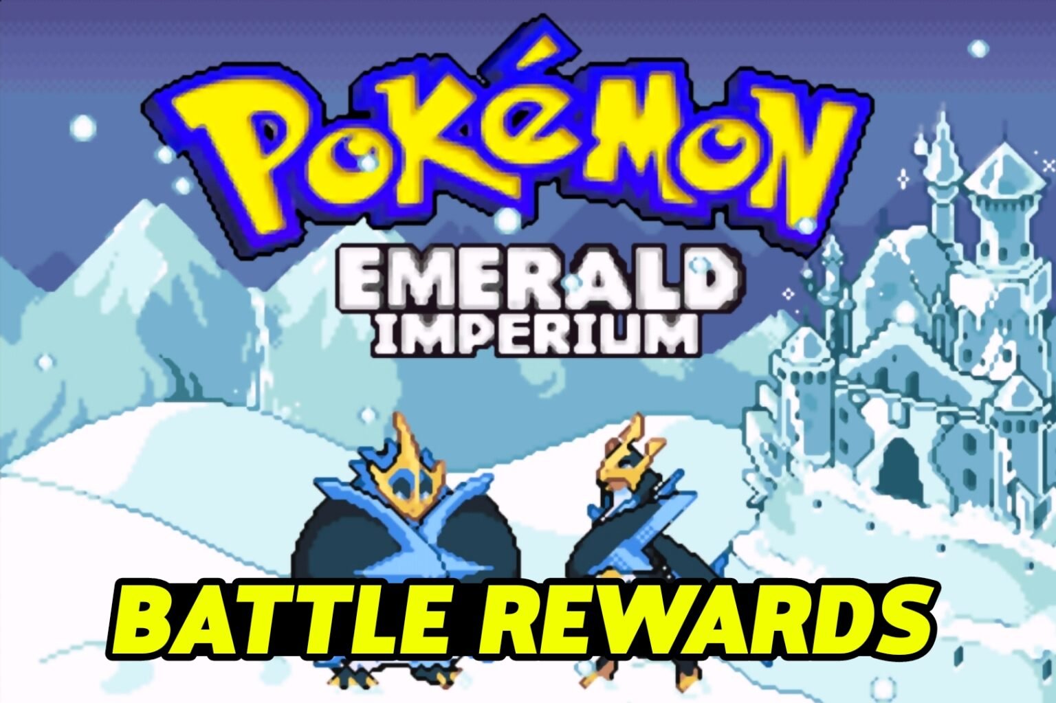 Pokemon Emerald Imperium List of Battle Rewards